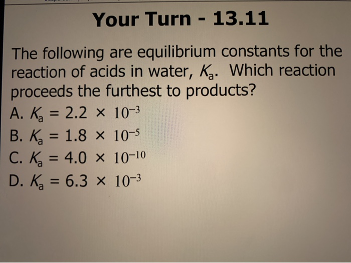 Solved Your Turn - 13.11 The following are equilibrium | Chegg.com