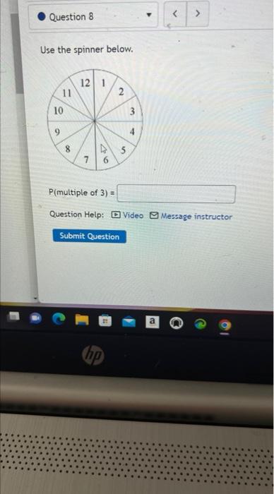 Solved Use the spinner below. P( multiple of 3)= Question | Chegg.com