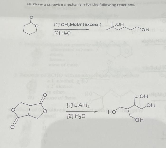 Solved 14. Draw a stepwise mechanism for the following | Chegg.com