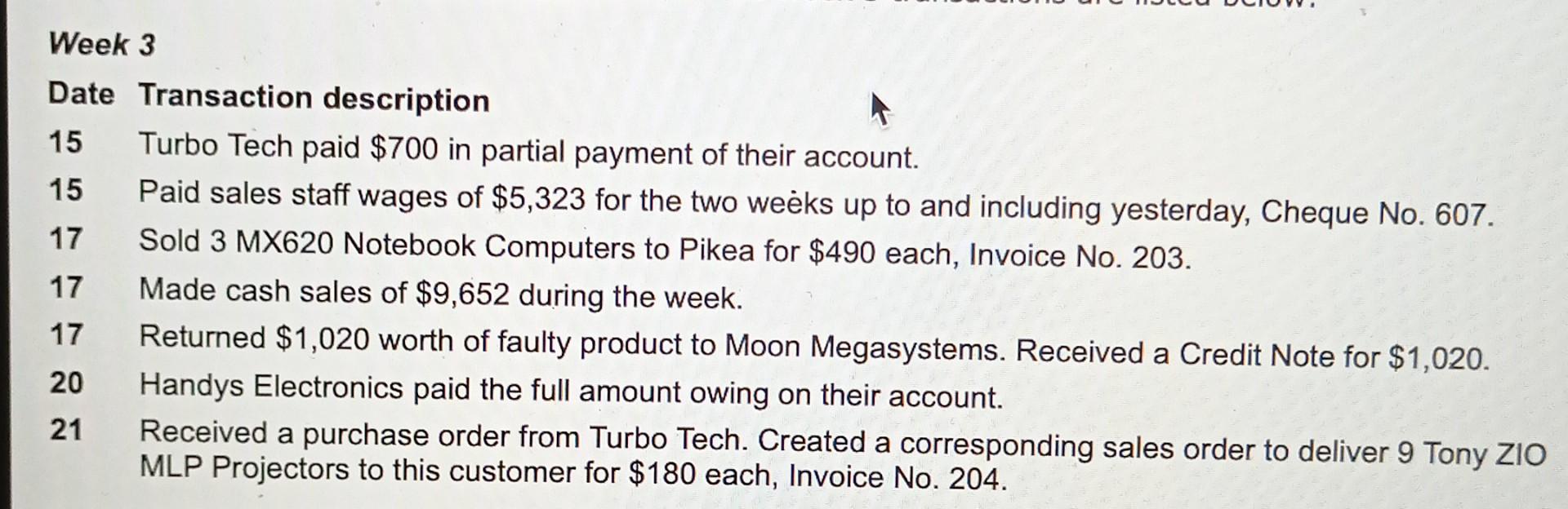 Solved Week 3 Date Transaction description 15 Turbo Tech | Chegg.com