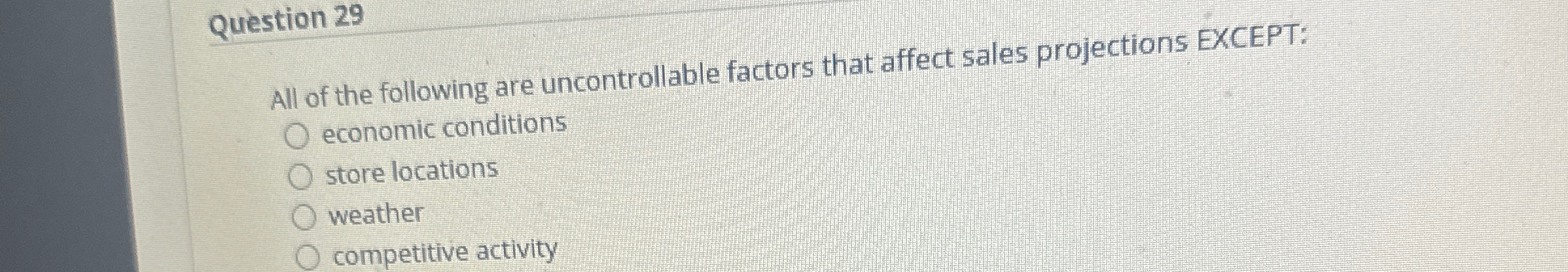 Solved Question 29All of the following are uncontrollable | Chegg.com