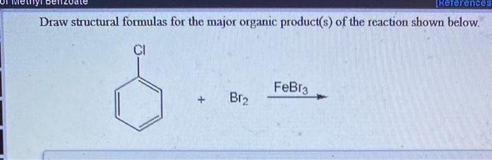 Solved [References Draw structural formulas for the major | Chegg.com