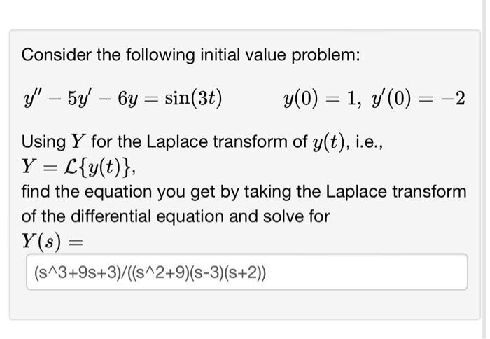 Solved Consider the following initial value problem: y" - | Chegg.com