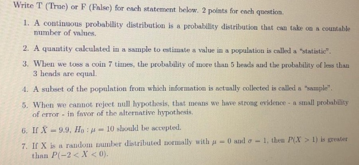 Solved Write T (True) or F (False) for each statement below. | Chegg.com