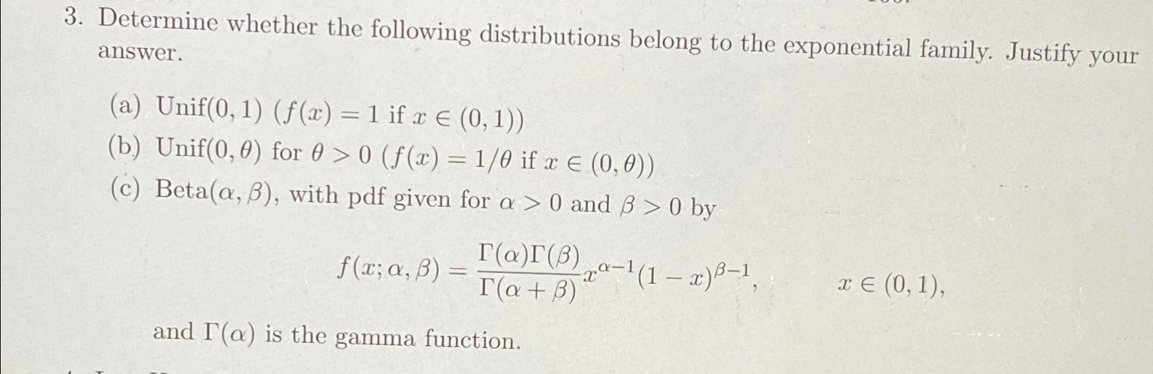 Solved Determine whether the following distributions belong | Chegg.com