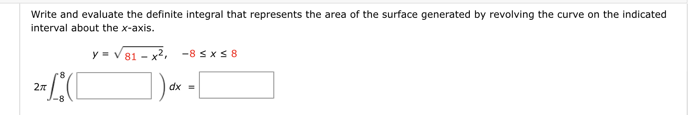 Solved Write and evaluate the definite integral that | Chegg.com