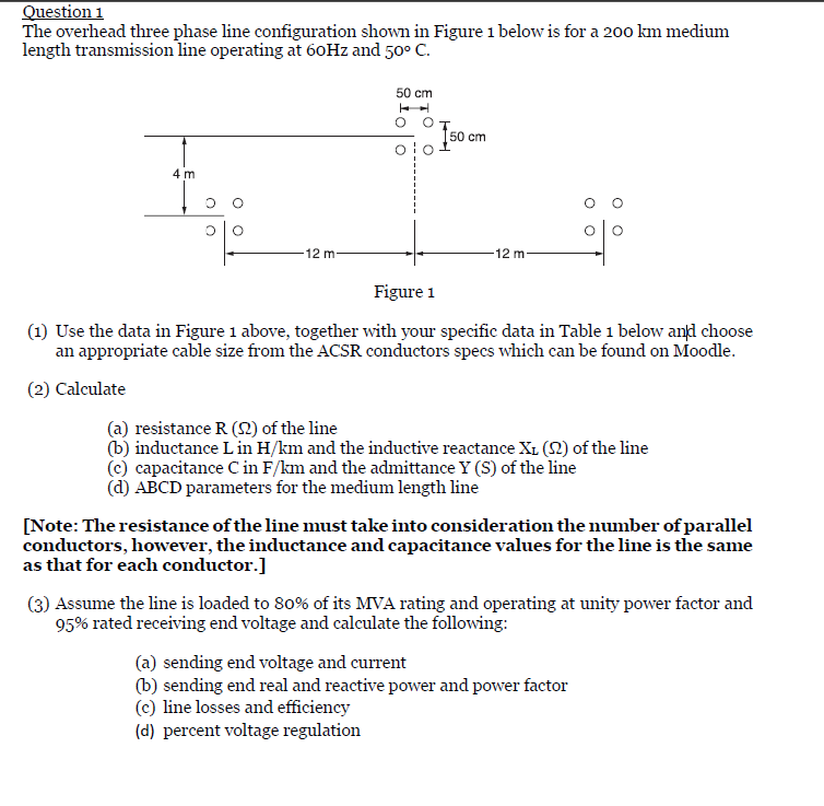 Question 1The overhead three phase line configuration | Chegg.com