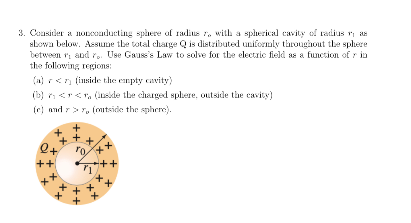 Solved Consider a nonconducting sphere of radius ro ﻿with a | Chegg.com