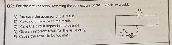 Solved 9: For the circuit shown, reversing the connections | Chegg.com