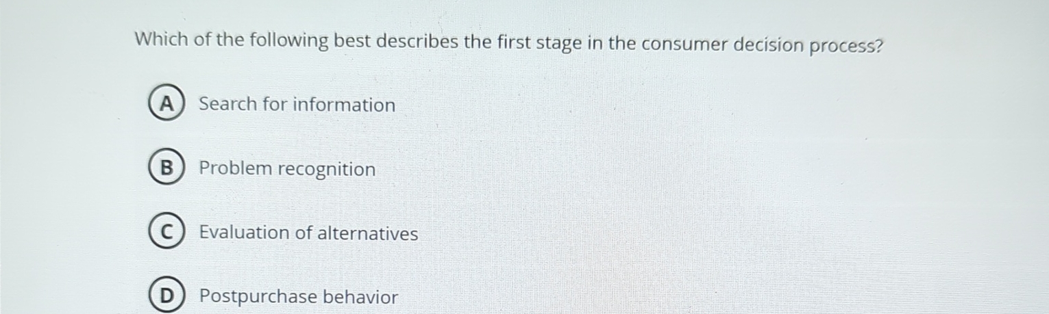 Solved Which of the following best describes the first stage | Chegg.com