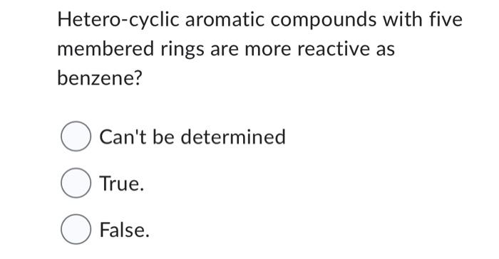 Solved Hetero-cyclic aromatic compounds with five membered | Chegg.com