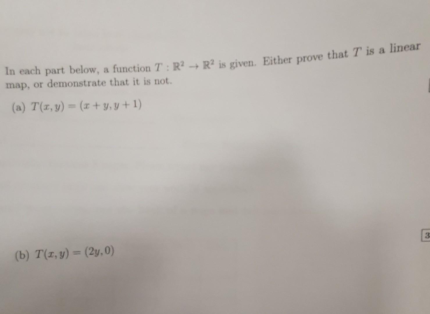 Solved In each part below, a function T:R2→R2 is given. | Chegg.com