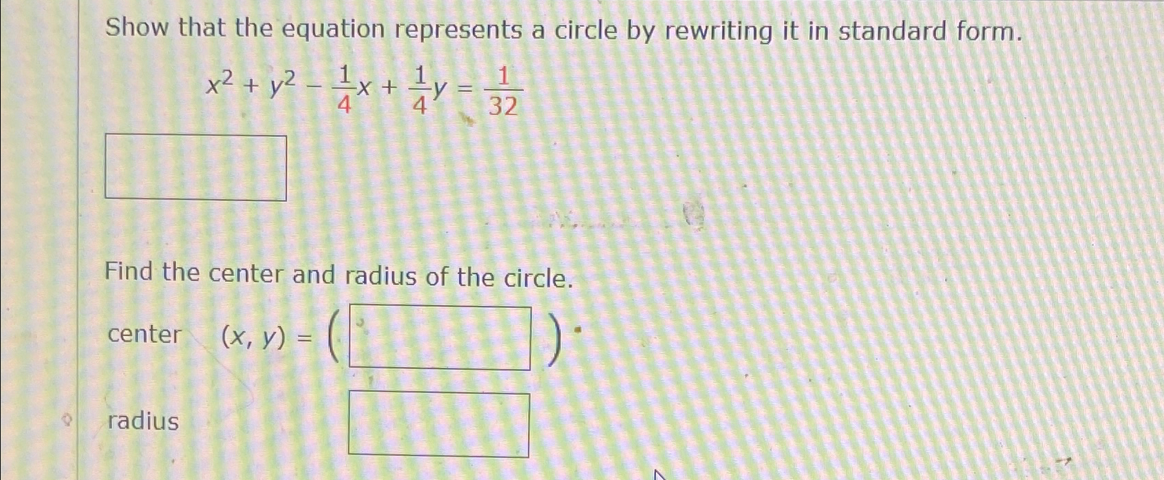 Solved Show that the equation represents a circle by | Chegg.com