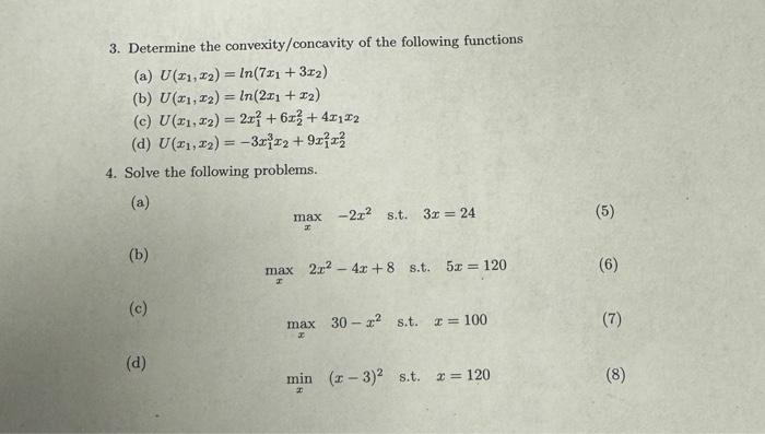 Solved 3. Determine the convexity/concavity of the following | Chegg.com