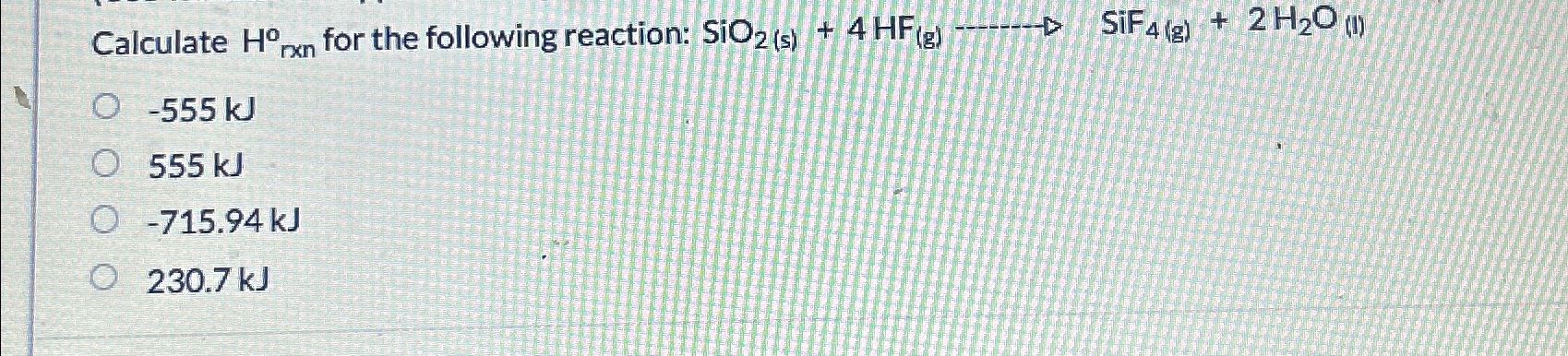 Solved Calculate Hr×n° ﻿for the following reaction: | Chegg.com