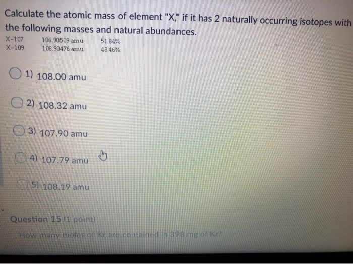 Solved calculate the atomic mass of element “x”, if it has | Chegg.com