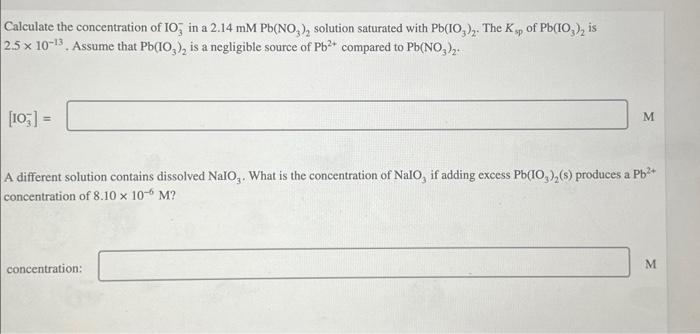 Solved Calculate the concentration of IO3−in a | Chegg.com