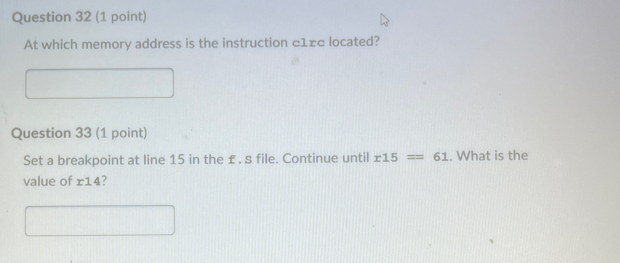 Solved Question 32 (1 ﻿point)At which memory address is the | Chegg.com