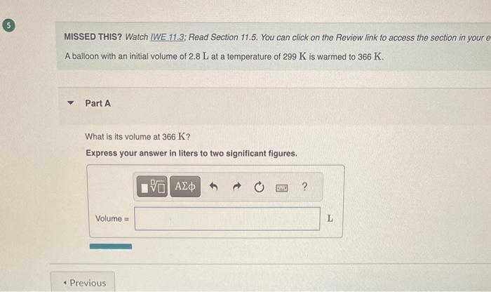 Solved What is its volume at 366 K ? Express your answer in | Chegg.com