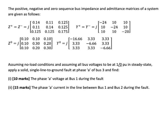 Solved The positive, negative and zero sequence bus | Chegg.com