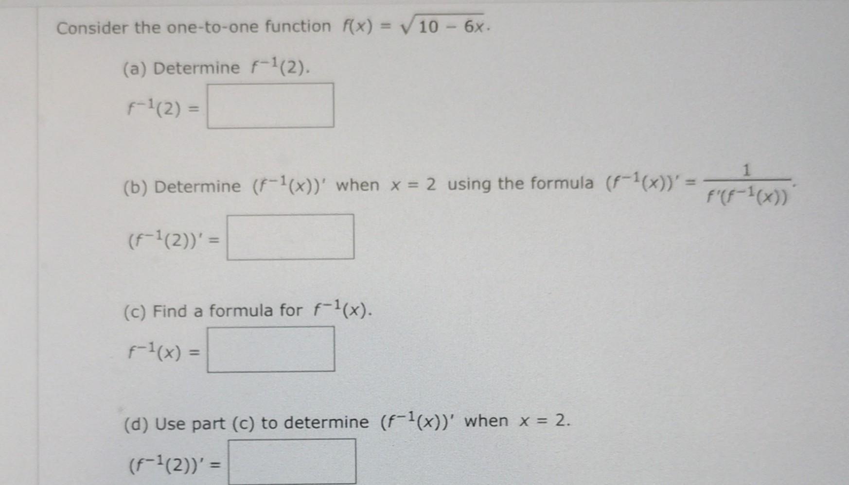 Solved insider the one-to-one function f(x)=10−6x. (a) | Chegg.com