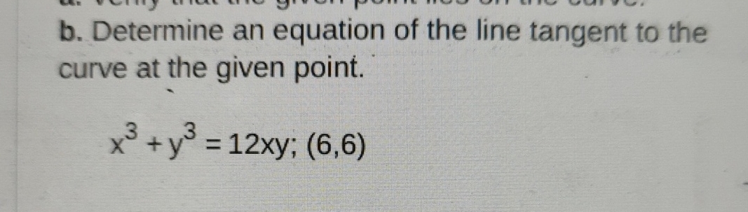 Solved b. ﻿Determine an equation of the line tangent to the | Chegg.com