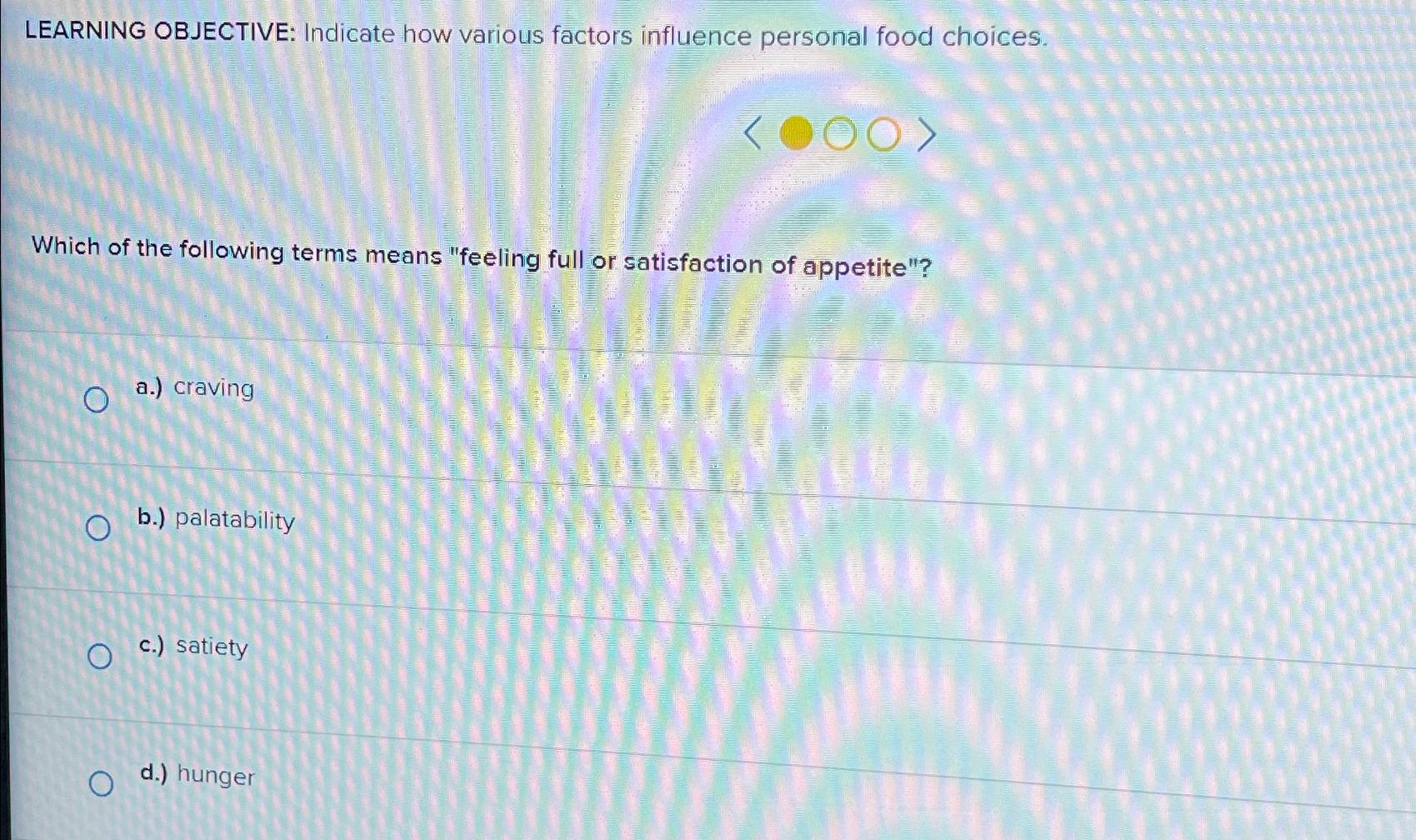 Solved LEARNING OBJECTIVE: Indicate how various factors | Chegg.com