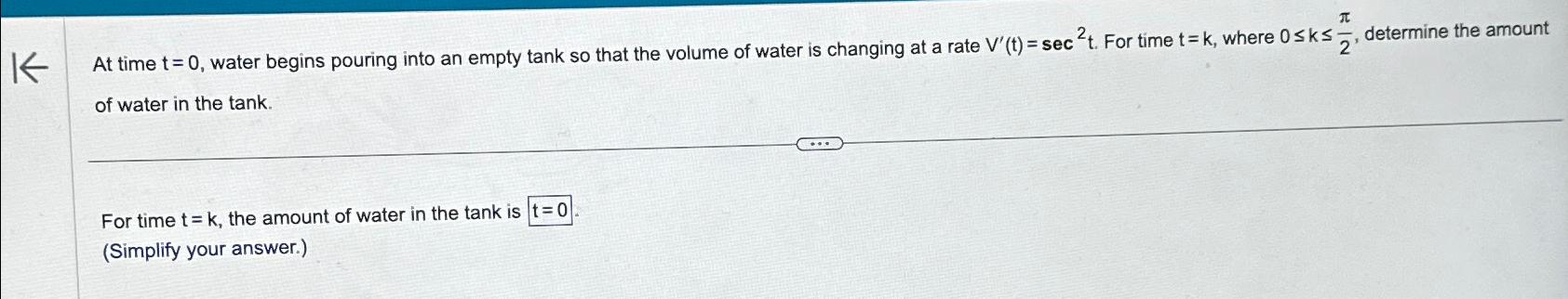 Solved At time t=0, ﻿water begins pouring into an empty tank | Chegg.com