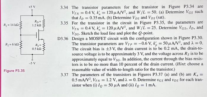 Solved 3.34 The transistor parameters for the transistor in | Chegg.com