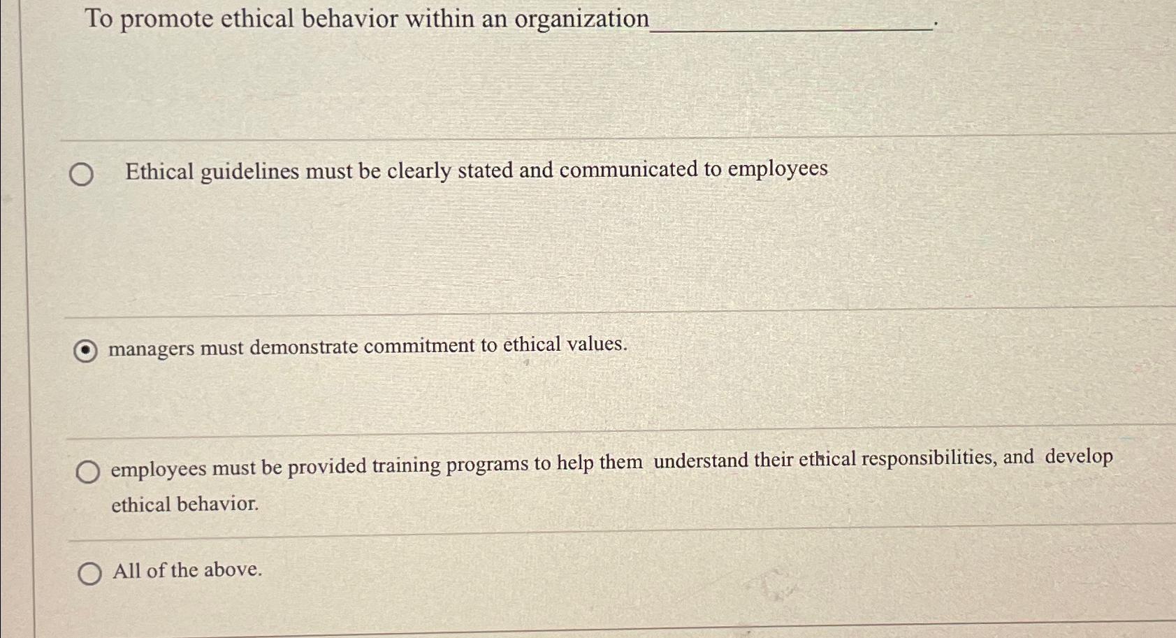 Solved To promote ethical behavior within an | Chegg.com