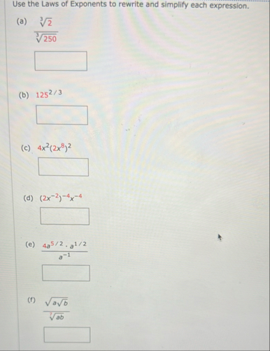 Solved Use the Laws of Exponents to rewrite and simplify | Chegg.com