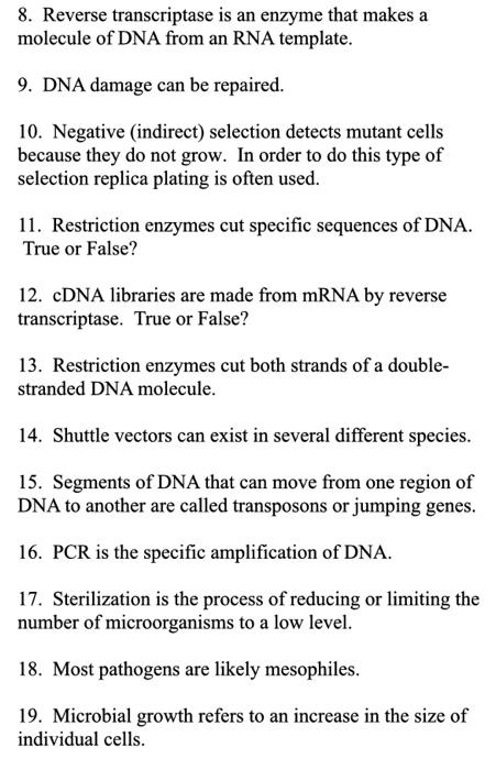Solved 8. Reverse transcriptase is an enzyme that makes a | Chegg.com
