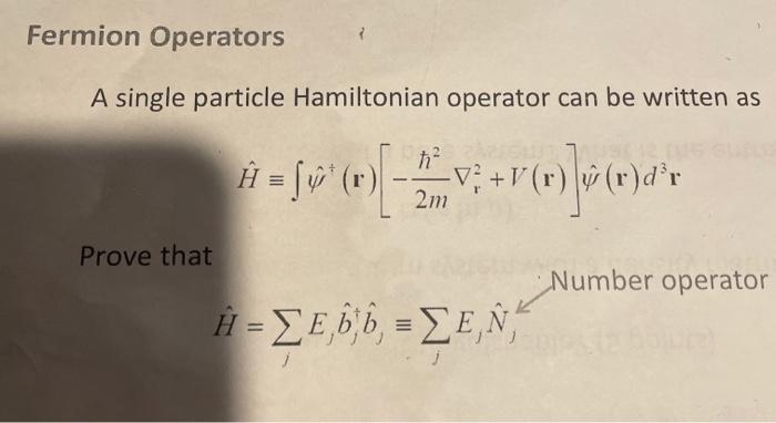 Solved Fermion Operators A single particle Hamiltonian | Chegg.com