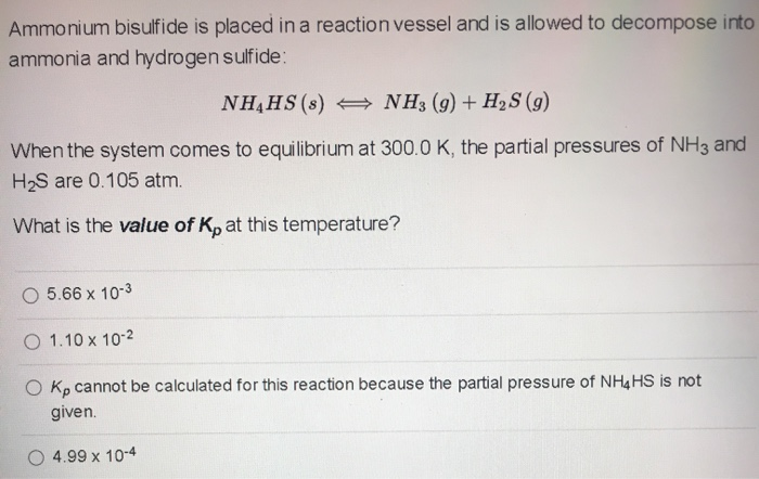 Solved Ammonium bisulfide is placed in a reaction vessel and | Chegg.com