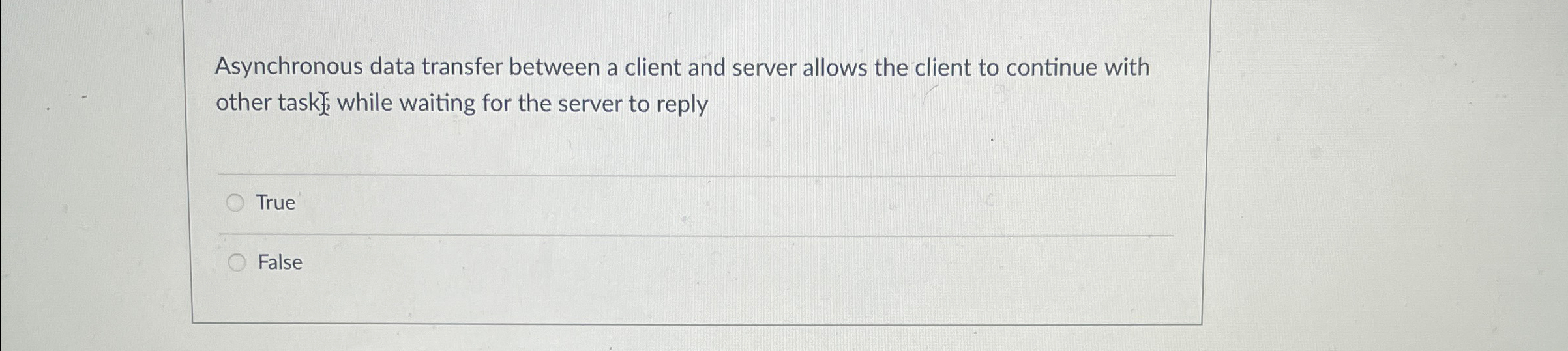 Solved Asynchronous data transfer between a client and | Chegg.com