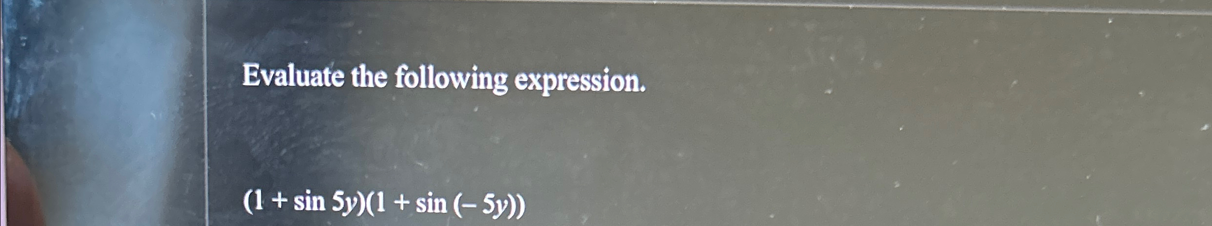 Solved Evaluate the following | Chegg.com
