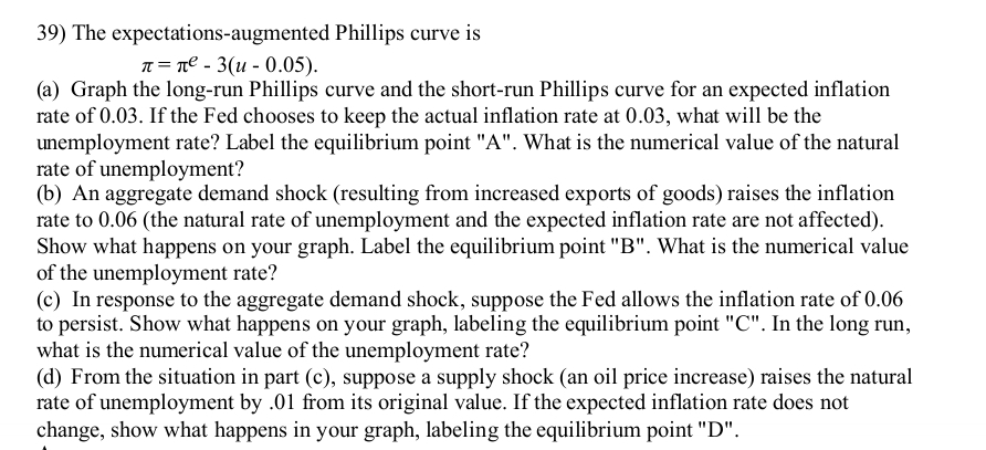Solved The expectations-augmented Phillips curve | Chegg.com
