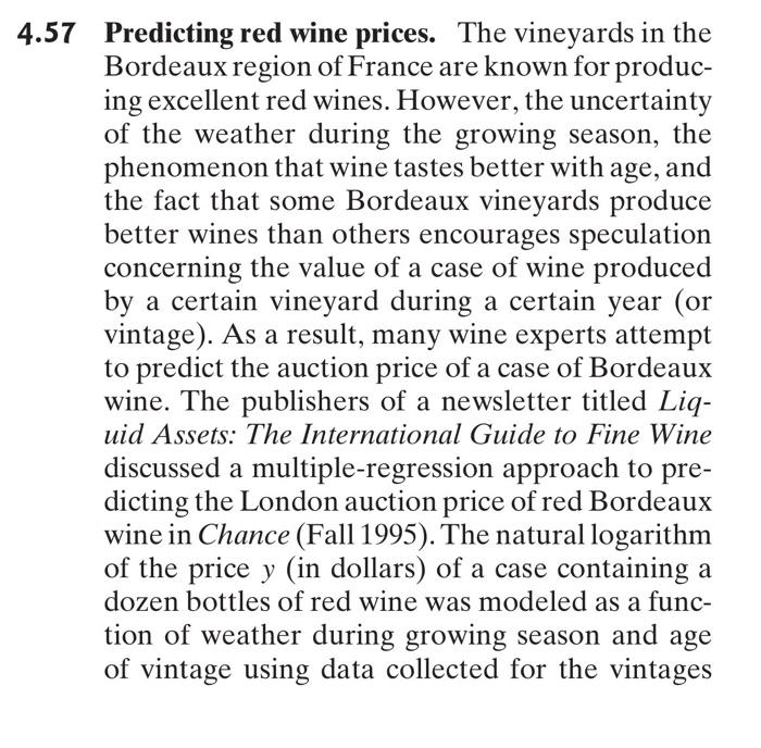 Solved 7 Predicting red wine prices. The vineyards in the | Chegg.com