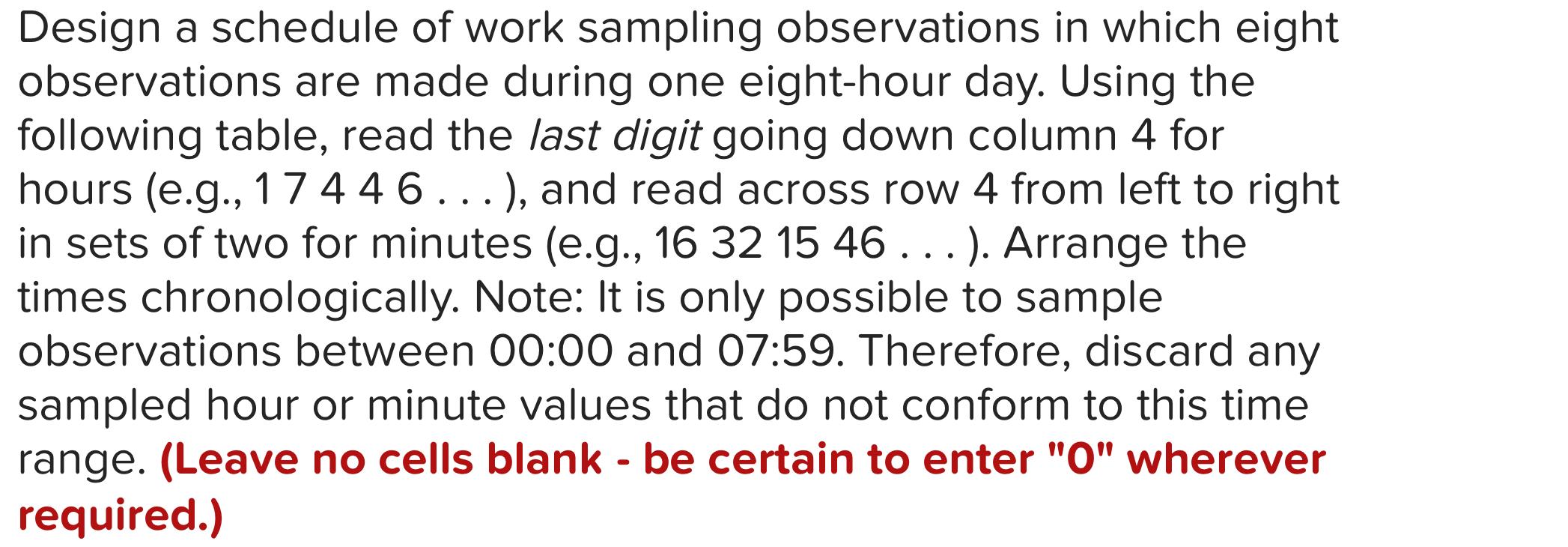 Solved Design a schedule of work sampling observations in | Chegg.com