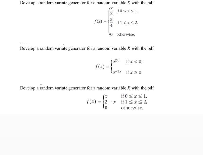 Solved Develop A Random Variate Generator For A Random 3207