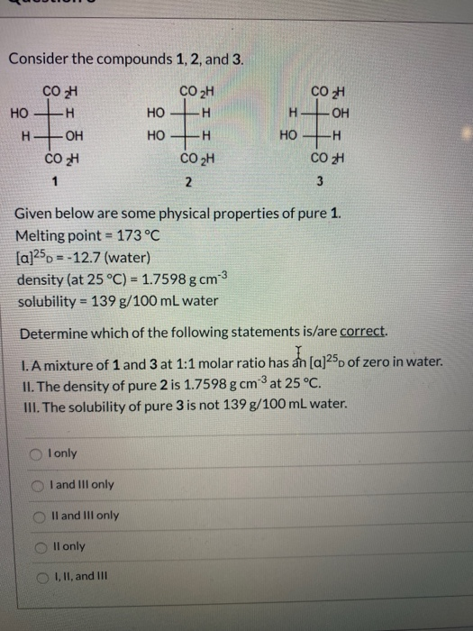 Solved Consider the compounds 1, 2, and 3. CO ZH HOH HOH CO | Chegg.com