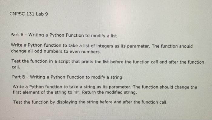 Solved CMPSC 131 Lab 9 Part A - Writing a Python Function to | Chegg.com