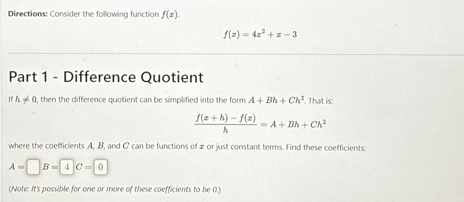 Solved Directions: Consider the following function | Chegg.com