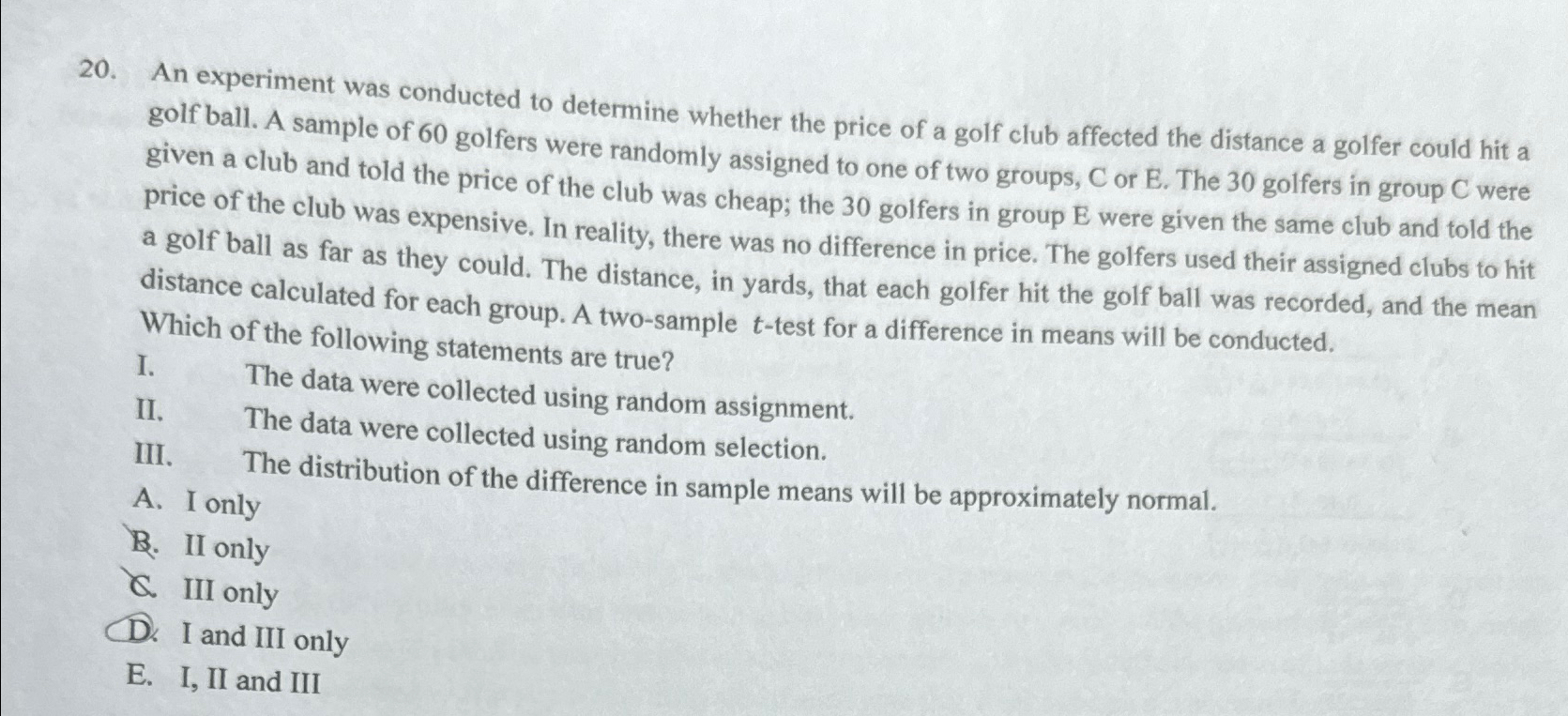Solved An experiment was conducted to determine whether the | Chegg.com