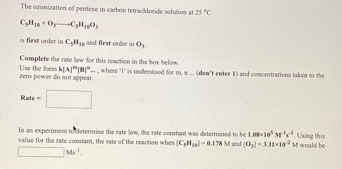 Solved The ozonization of pentene in carbon tetrachloride | Chegg.com