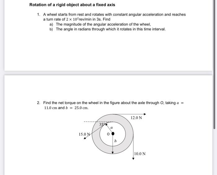 Solved Rotation of a rigid object about a fixed axis 1. A | Chegg.com