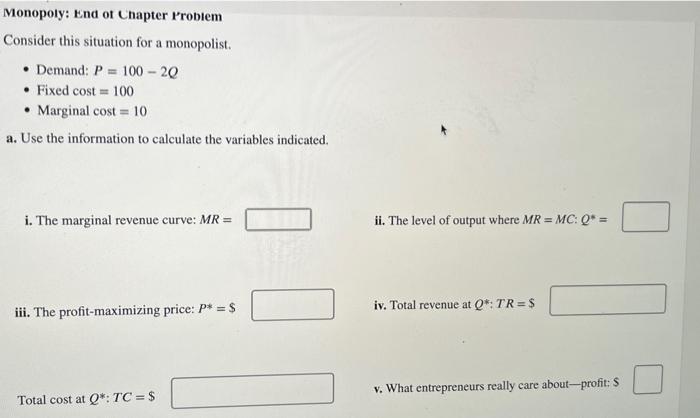 Solved Monopoly: End of Chapter Yroblem Consider this | Chegg.com