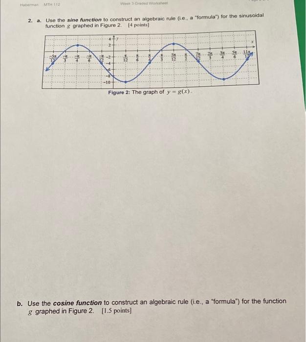 Solved 2. a. Use the sine function to construct an algebraic | Chegg.com