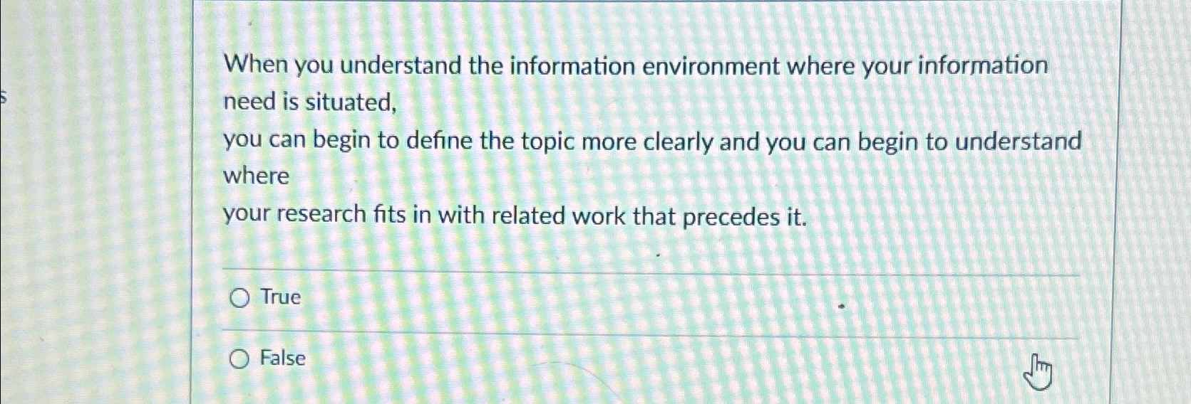 Solved When you understand the information environment where | Chegg.com