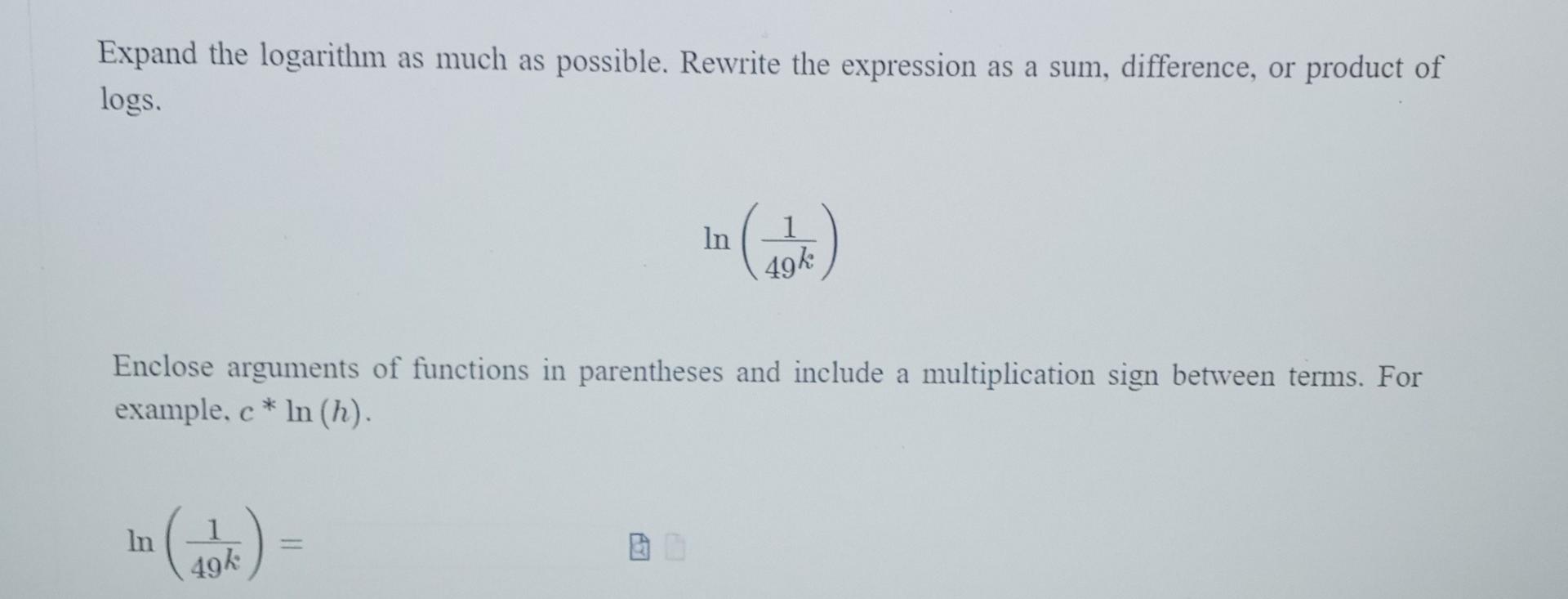 Solved Expand the logarithm as much as possible. Rewrite the | Chegg.com